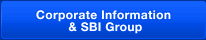 Corporate Profile｜SBI Holdings